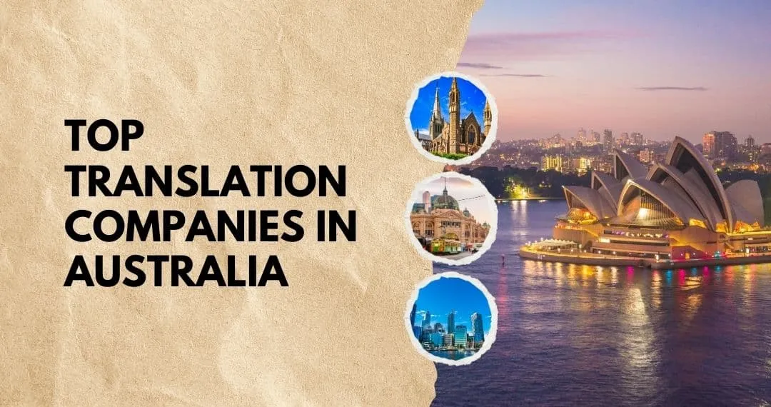 Top 10 Translation Companies In Australia